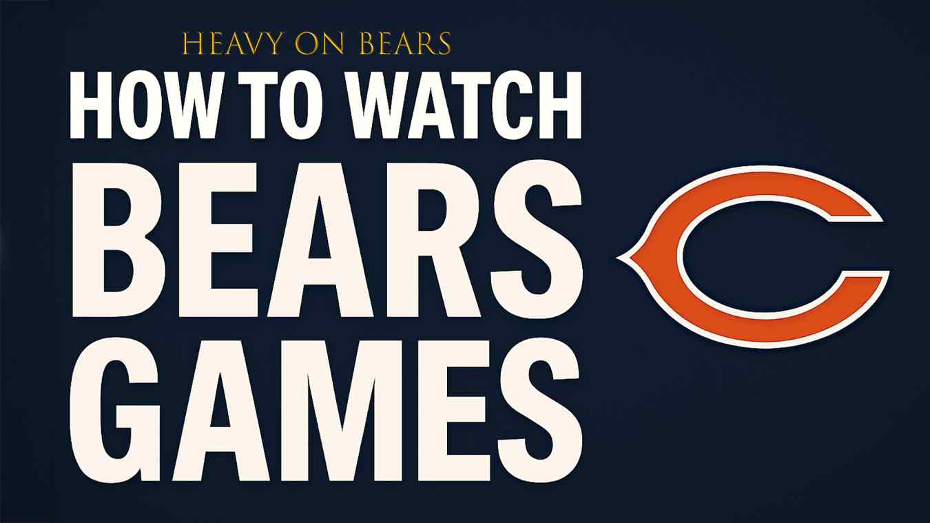 How to Watch Bears Games Without Cable in 2025 - HEAVY