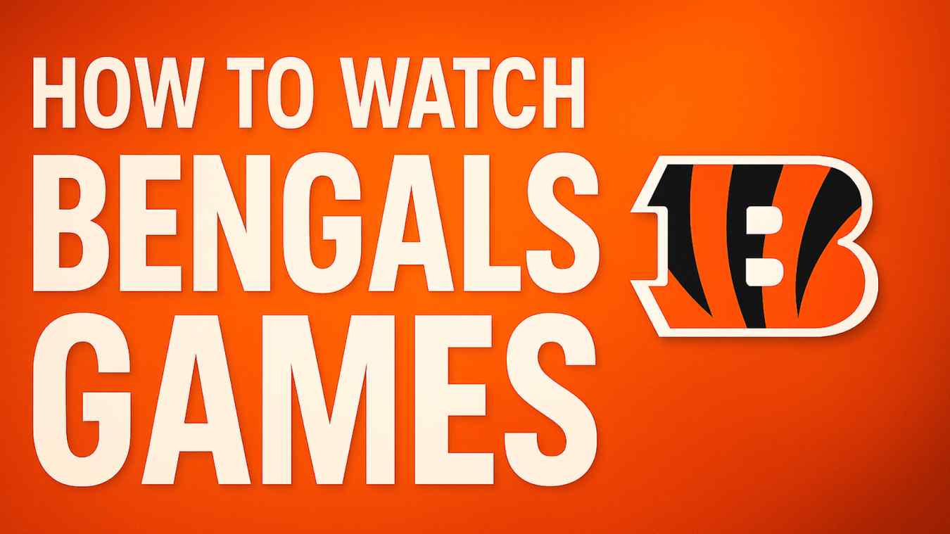 How to Watch Bengals Games Without Cable in 2025 - HEAVY