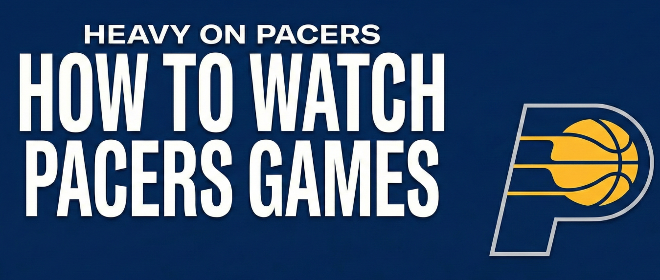 How to Watch Pacers Games Without Cable in 2026 - Heavy Sports