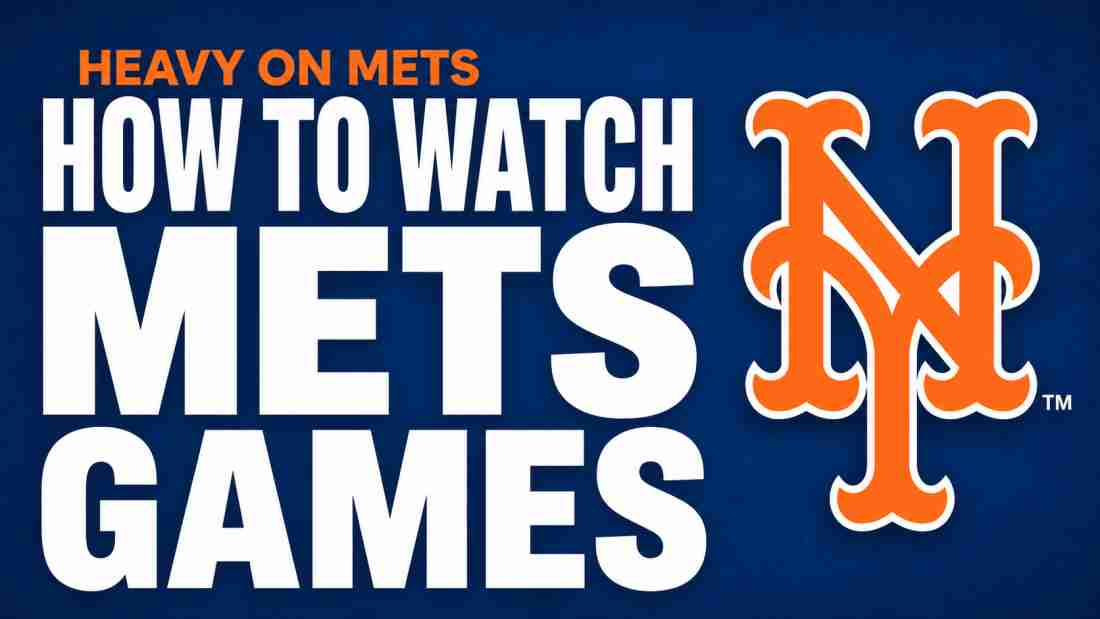 How to Watch Mets Games Without Cable in 2026 - HEAVY
